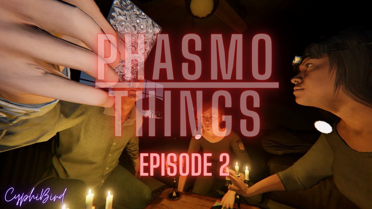 Phasmo Things | Episode 2 - YouTube
