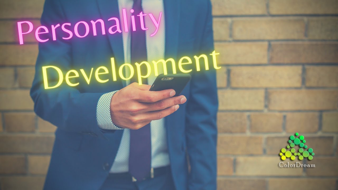 All about Personality Development - YouTube