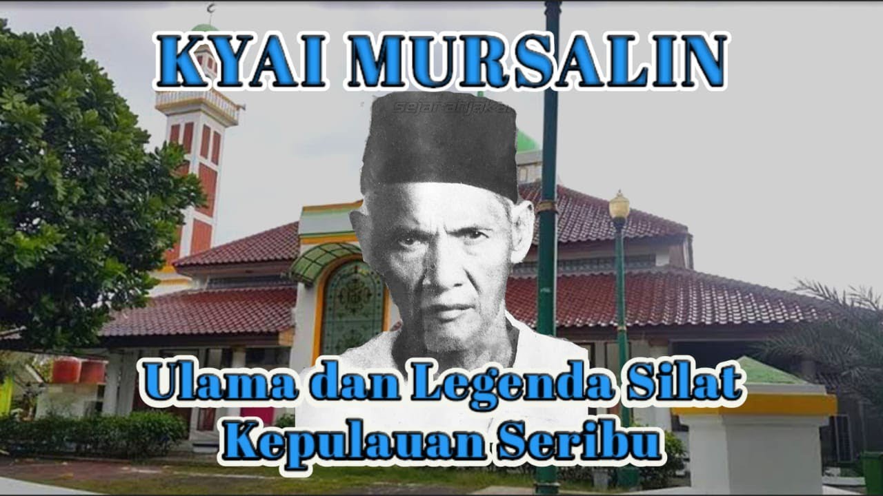 *Kiyai Mursalim , ulama dan legenda silat yang terkenal - YouTube