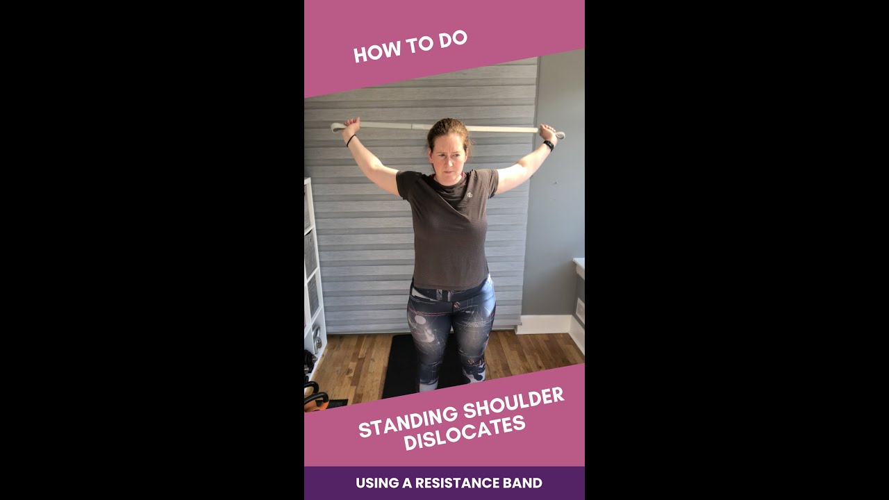 Standing Shoulder Dislocates Using A Resistance Band - YouTube