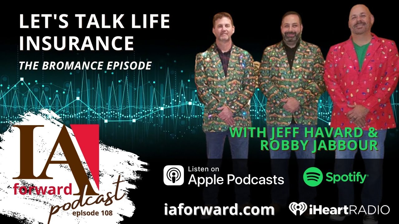 IA Forward Insurance Podcast - Episode 108 - YouTube
