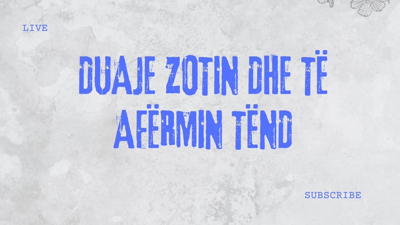 DUAJE ZOTIN DHE TË AFËRMIN TËND // QENDRA KRISTIANE E DURRËSIT- QKD ...