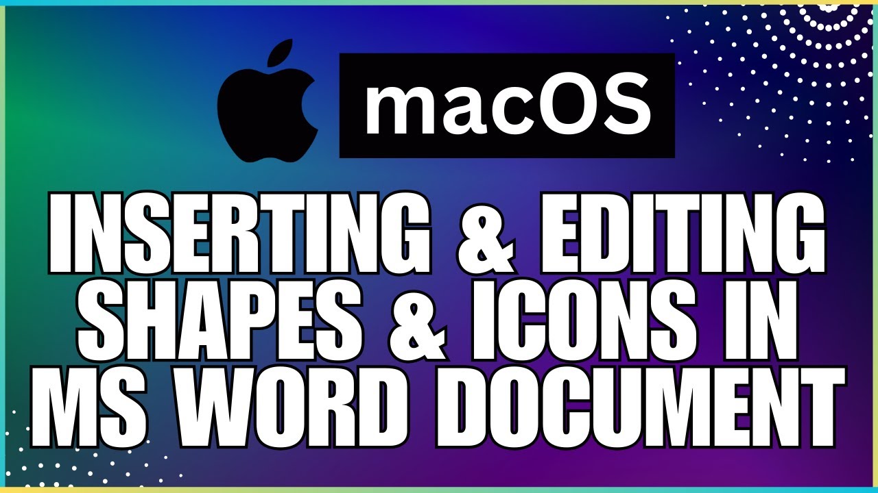 How To Insert and Edit Shapes and Icons In a Microsoft Word Document ...