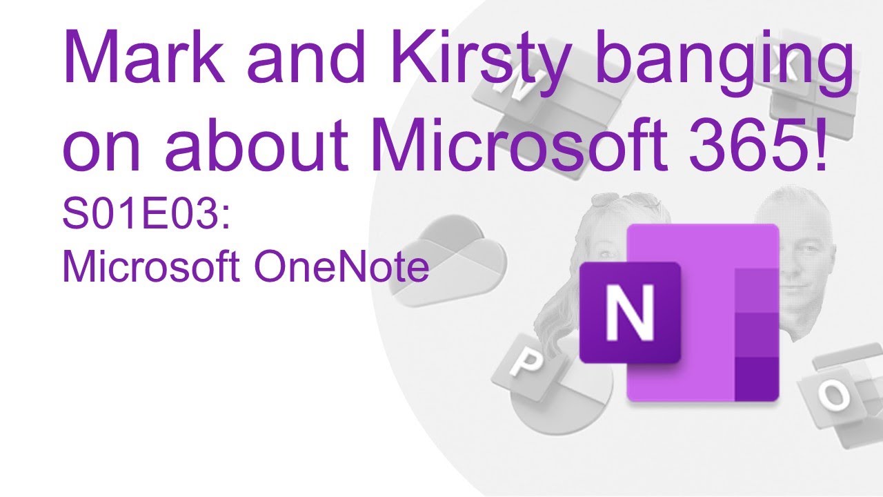 S01E03 Microsoft OneNote - YouTube