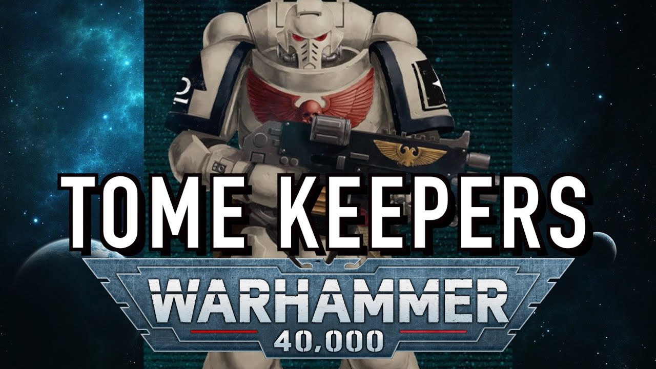 40 Facts & Lore on the Tome Keepers Space Marine Chapter Warhammer 40k ...