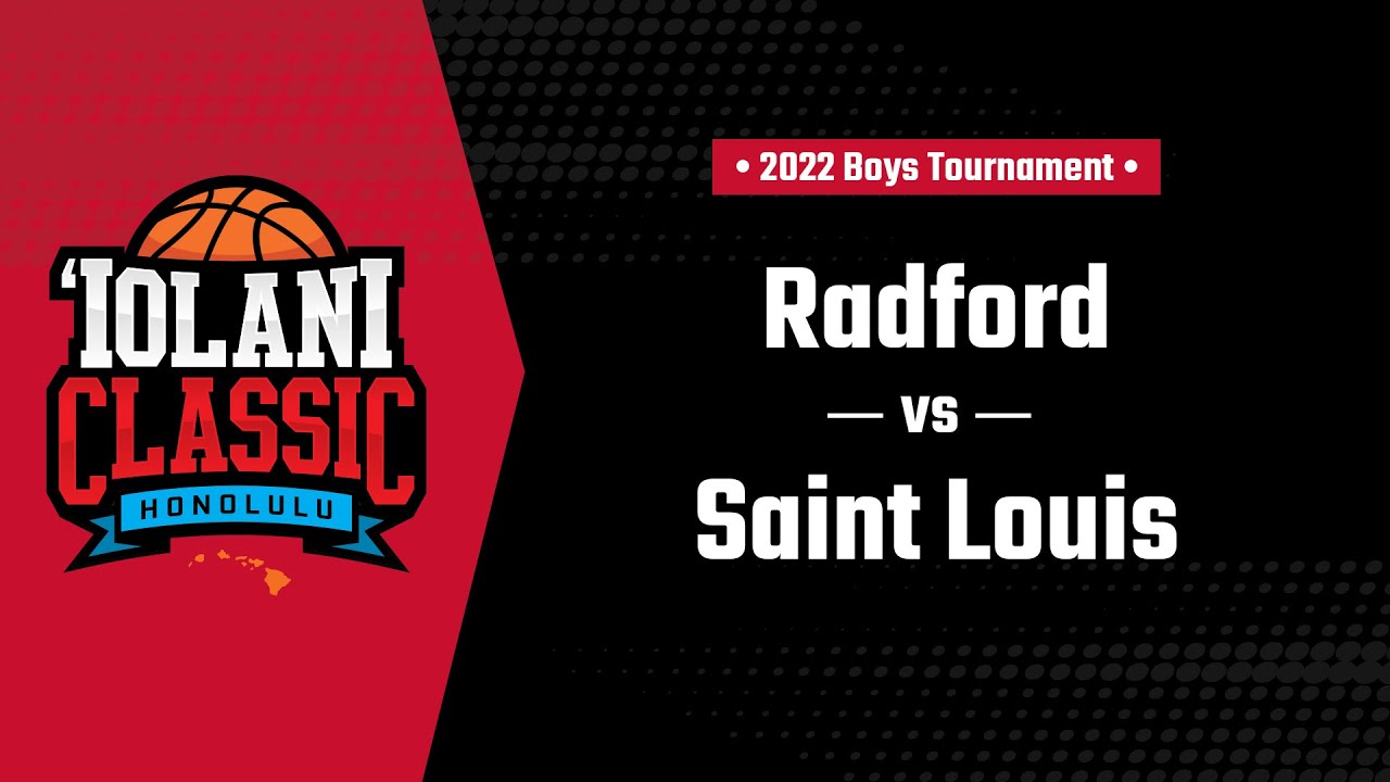 ‘Iolani Classic consolation bracket -- Radford vs. Saint Louis - YouTube