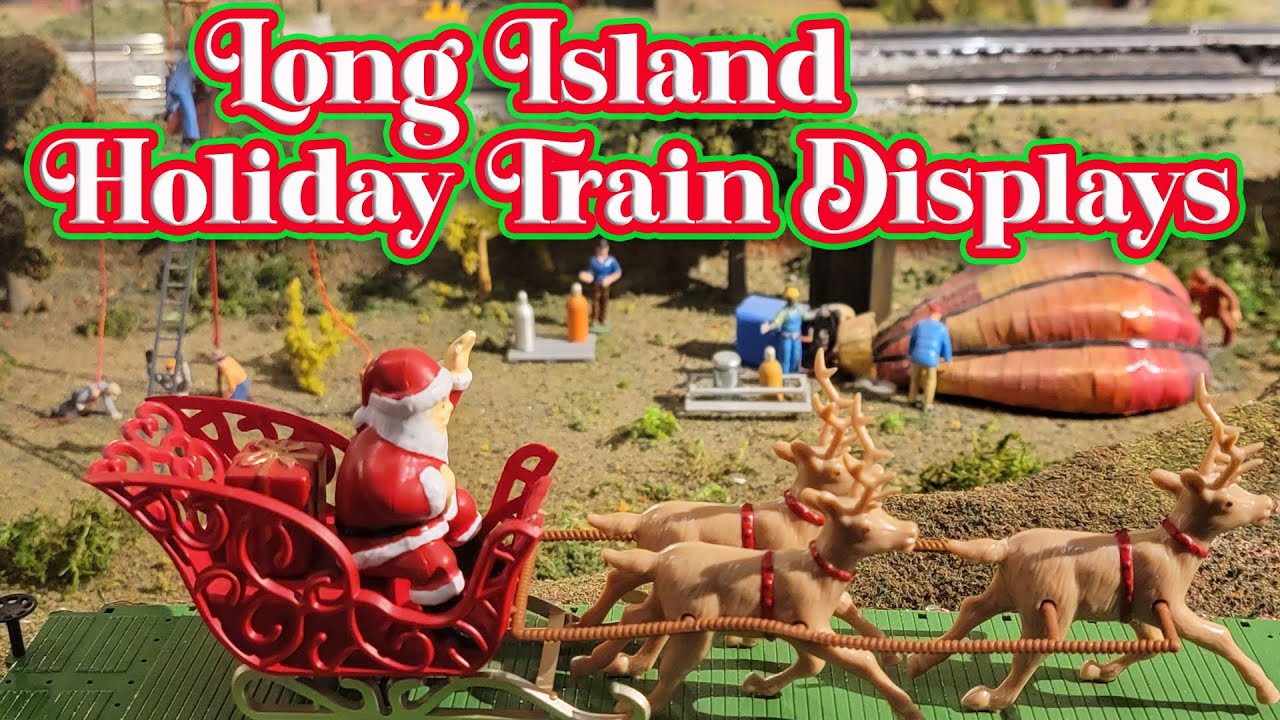 Long Island Holiday Train Displays-Nassau Lionel Operating Engineers ...