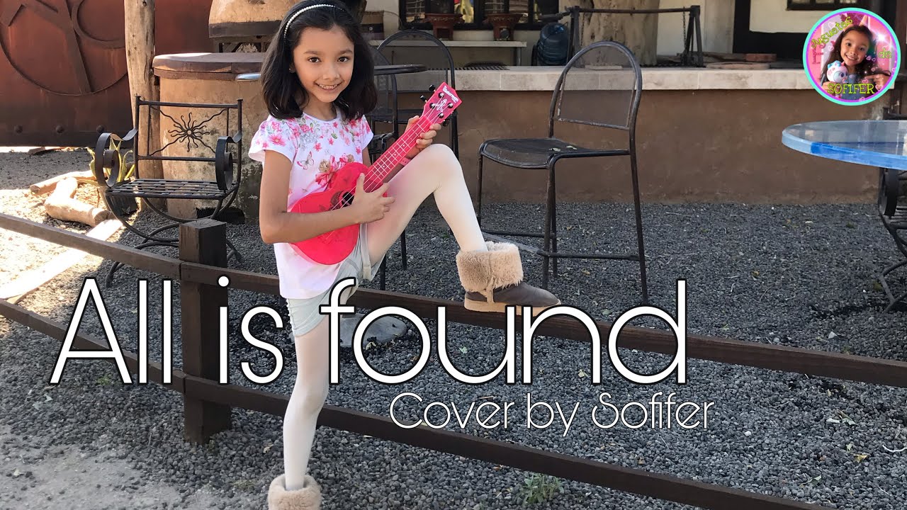 All is found frozen 2 cover by Sofifer - YouTube