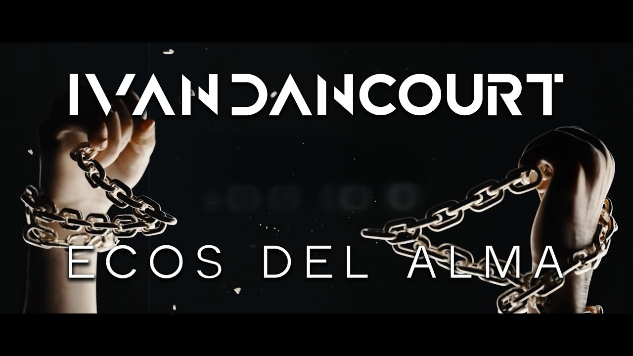Ecos del Alma - Ivan Dancourt (Lyric Video) - YouTube