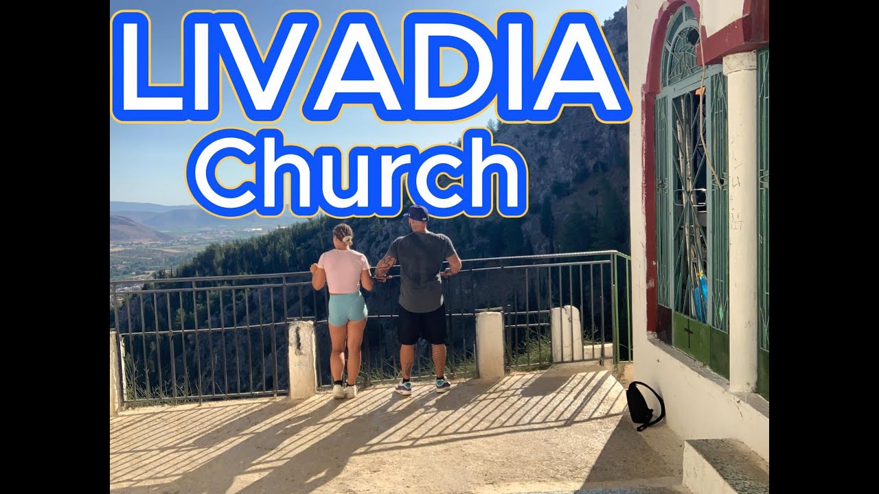 Let's go to LIVADIA CHURCH in greece. - YouTube