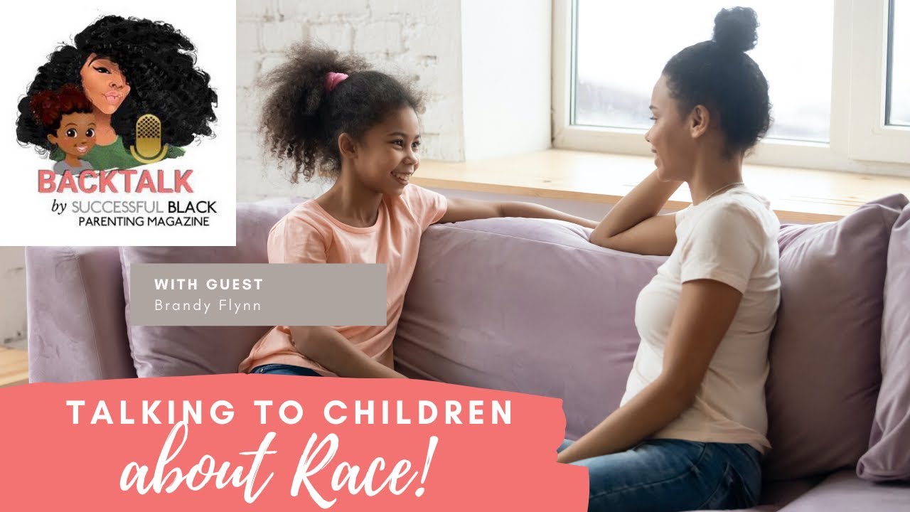 BACKTALK: Talking to Children About Race - YouTube
