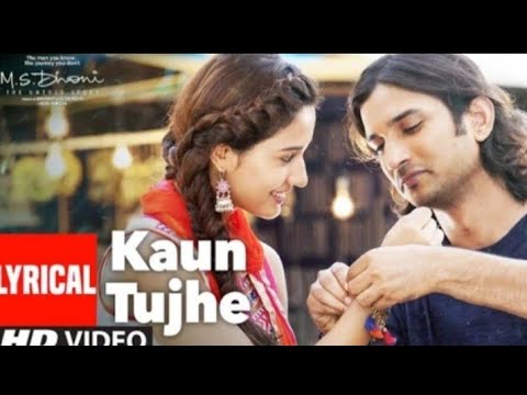 KAUN TUJHE Lyrical | M.S. DHONI -THE UNTOLD STORY | Amaal Mallik Palak Sushant Singh DishaPatani🎧