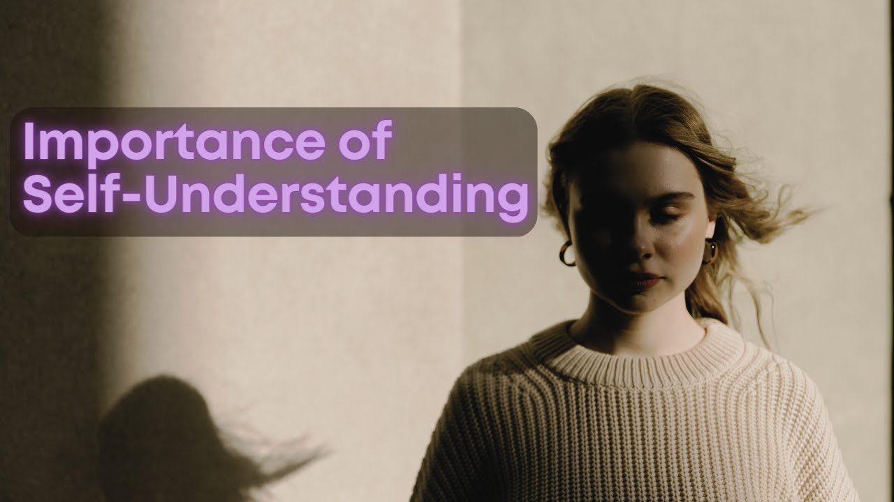 Importance of Self-Understanding | Reflection on myself from Truth ...