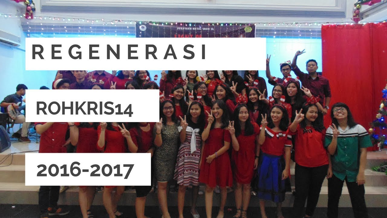 Regenerasi Rohkris SMAN 14 Jakarta 2016-2017 - YouTube