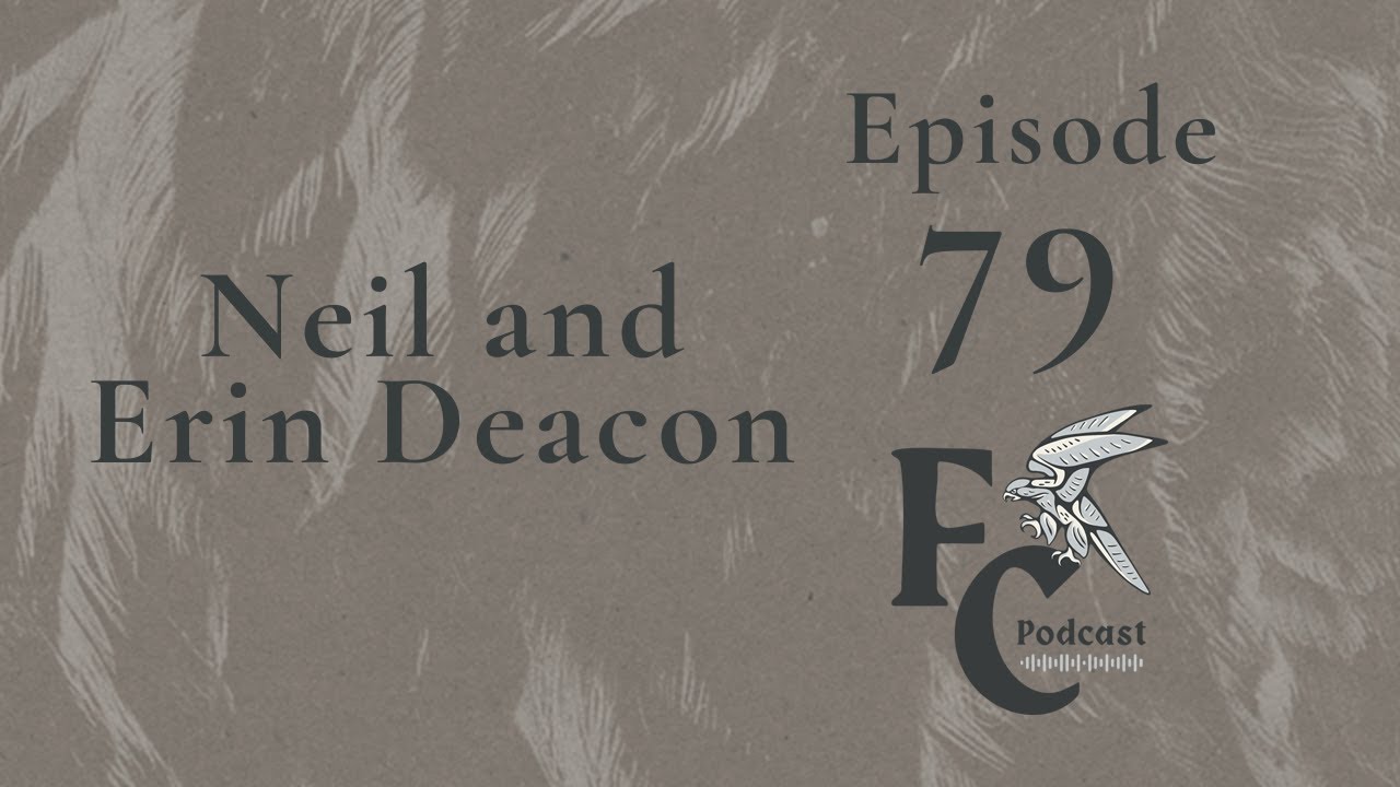 Episode 79: Neil and Erin Deacon - YouTube