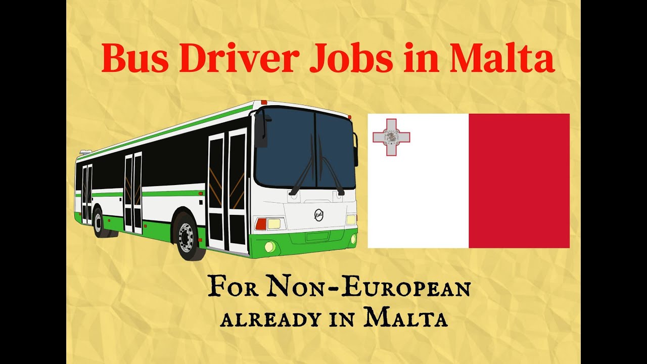 Bus Driver jobs in Malta for Non-Europeans - YouTube