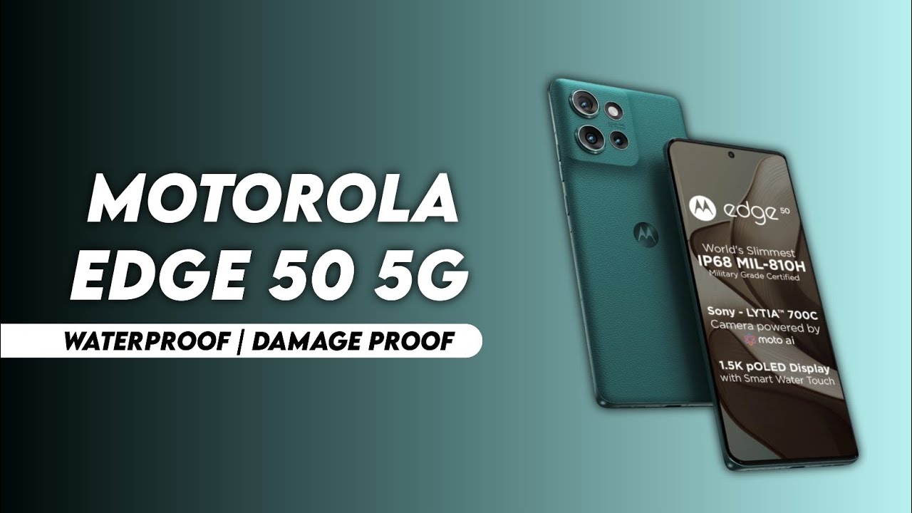 Motorola Edge 50 5G Under 25000 | Waterproof & Damage Proof - YouTube
