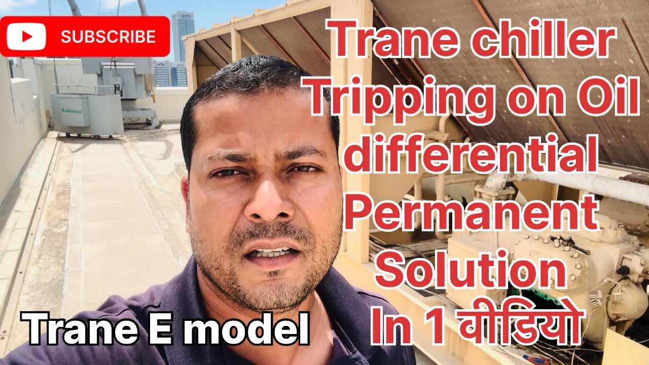 chiller tripping by oil differential | chiller tripping by oil ...