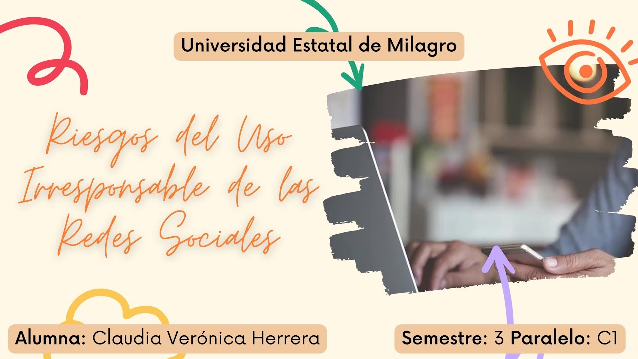 Riesgos del uso irresponsable de las redes sociales - Claudia Herrera ...