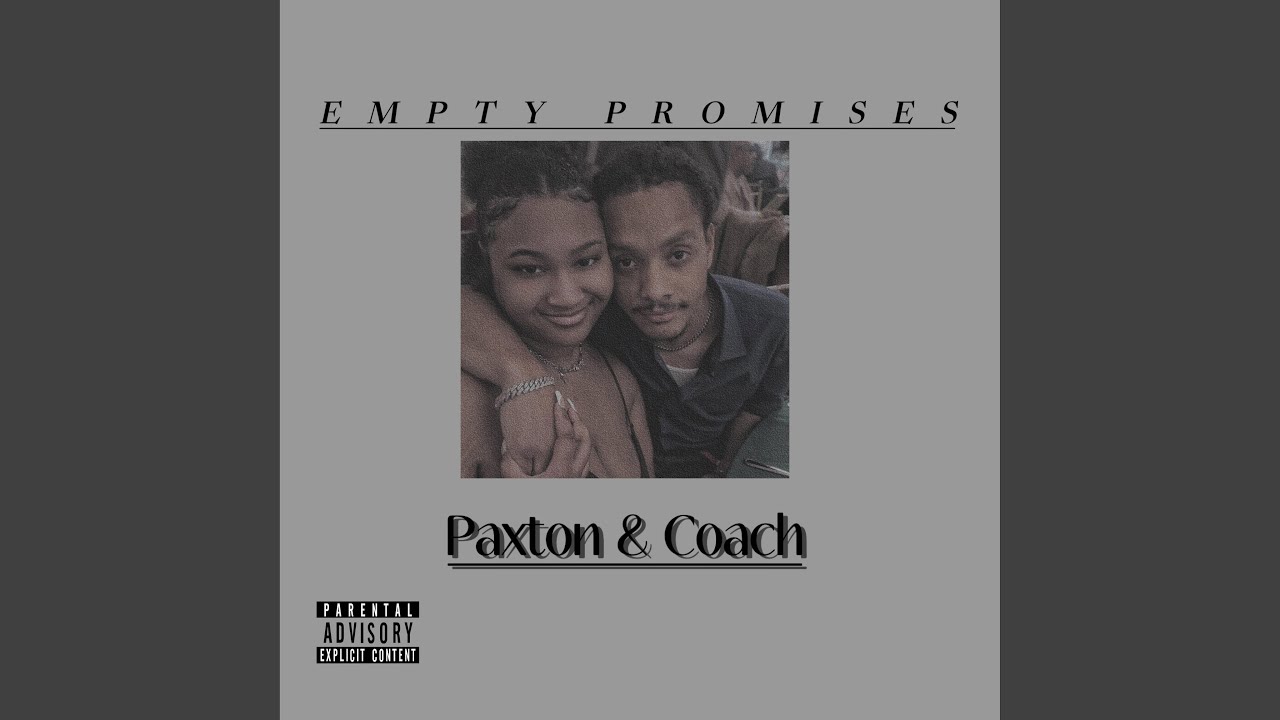 EMPTY PROMISES (feat. Coach) - YouTube