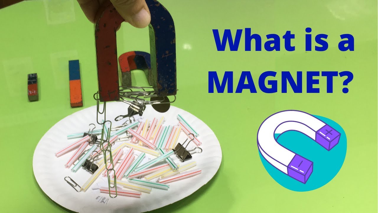 MAGNETS WHAT IS A MAGNET Exploring Magnets Lesson For Kids