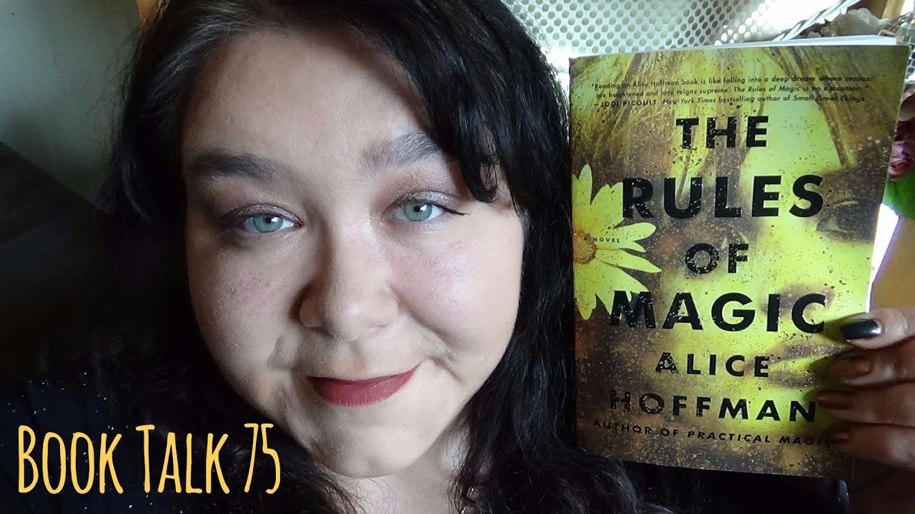 Book Talk 75 - The Rules Of Magic by Alice Hoffman - YouTube