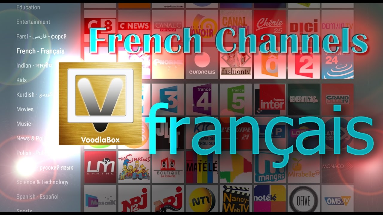 VoodiaBox Live French TV Channels - Chaînes de télévision françaises ...