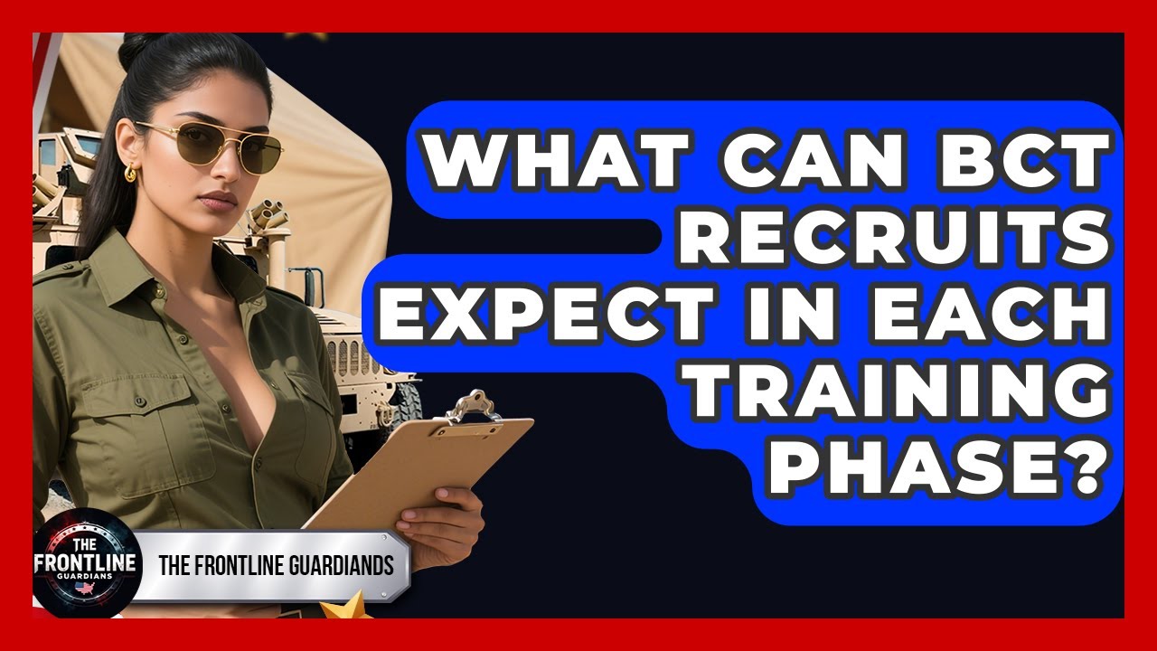 What Can BCT Recruits Expect In Each Training Phase? - The Frontline ...