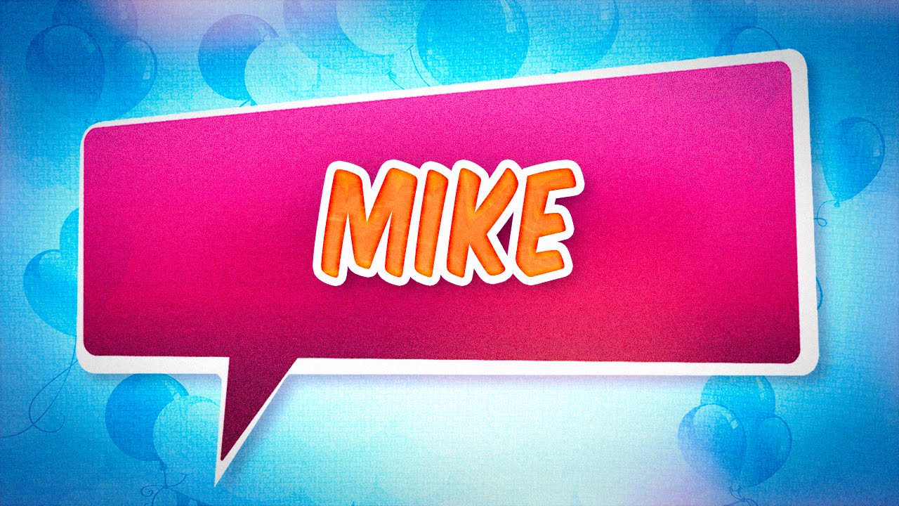 Joyeux anniversaire Mike - YouTube