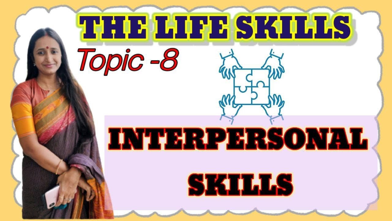 10 CORE LIFE SKILLS BY WHO II THE LIFE SKILLS -TOPIC 8- INTERPERSONAL ...