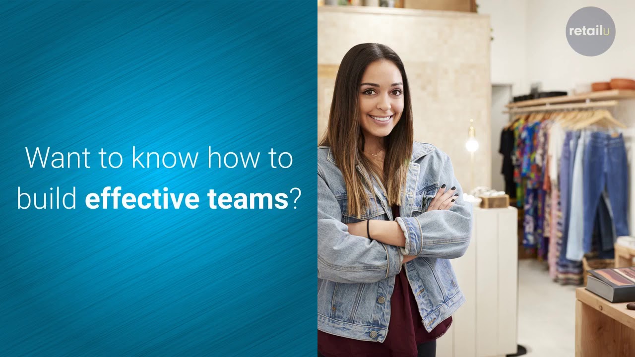 How to build high performing retail teams - YouTube