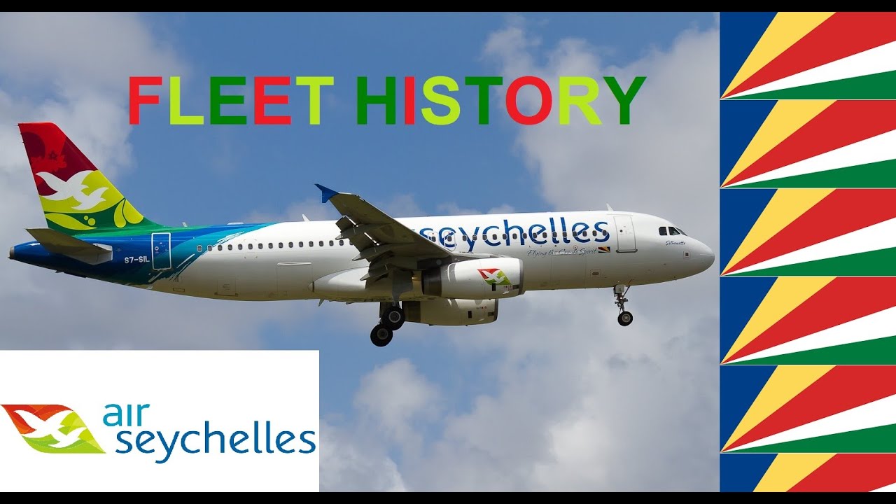 Fleet History #29: Air Seychelles 🇸🇨 - YouTube