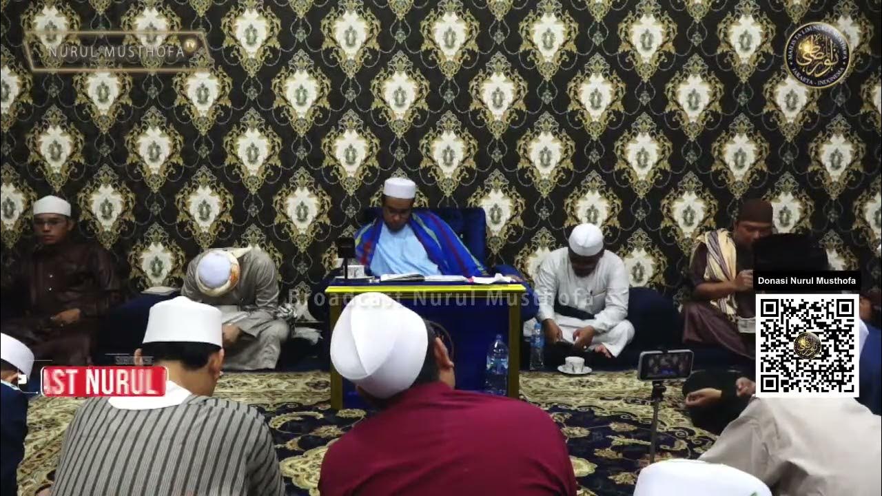 Pembahasan Kitab | Ust.H.Muhyiedin | Burdah Al Madih - Istaba Seggaf Ciganjur | Selasa , 22 Nov ...