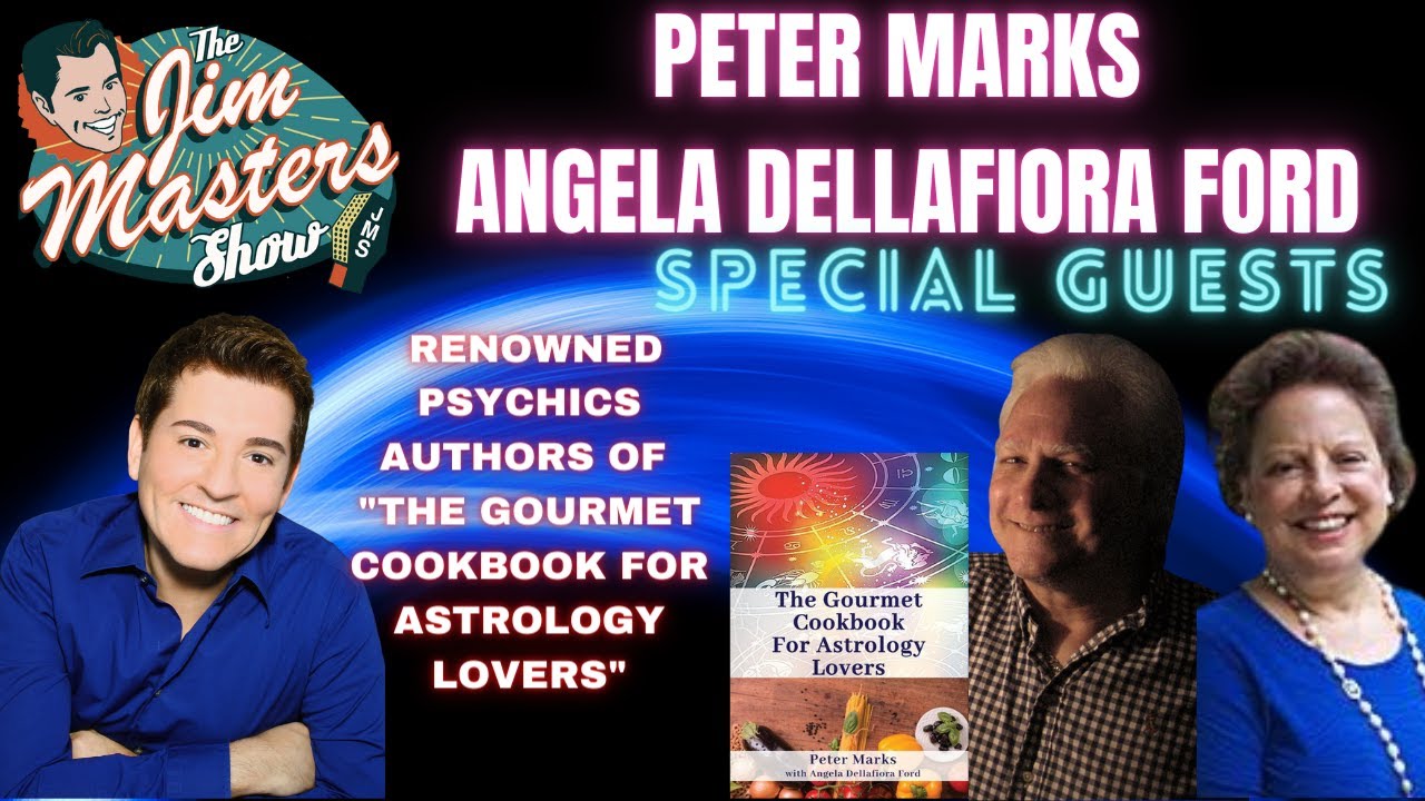 World Renowned Psychic Peter Marks Shares New Astrology Cookbook on The Jim Masters Show - YouTube