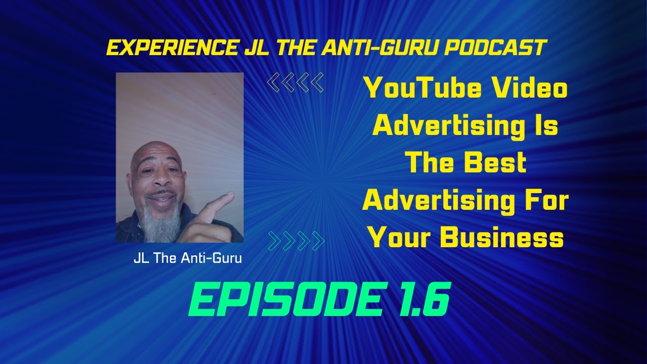 Experience JL the Anti-Guru Podcast Episode E. 1.6 / YouTube ...