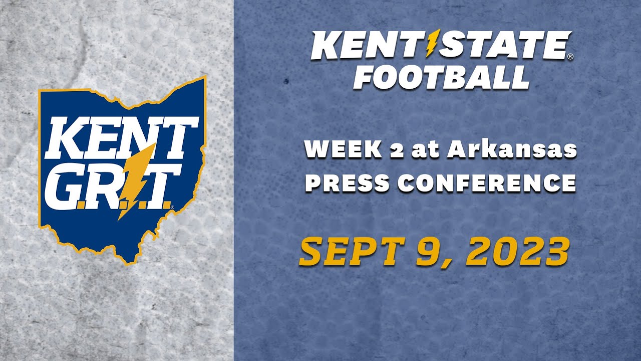 Kent State Football vs Arkansas 9.9.23 Postgame Press Conference - YouTube