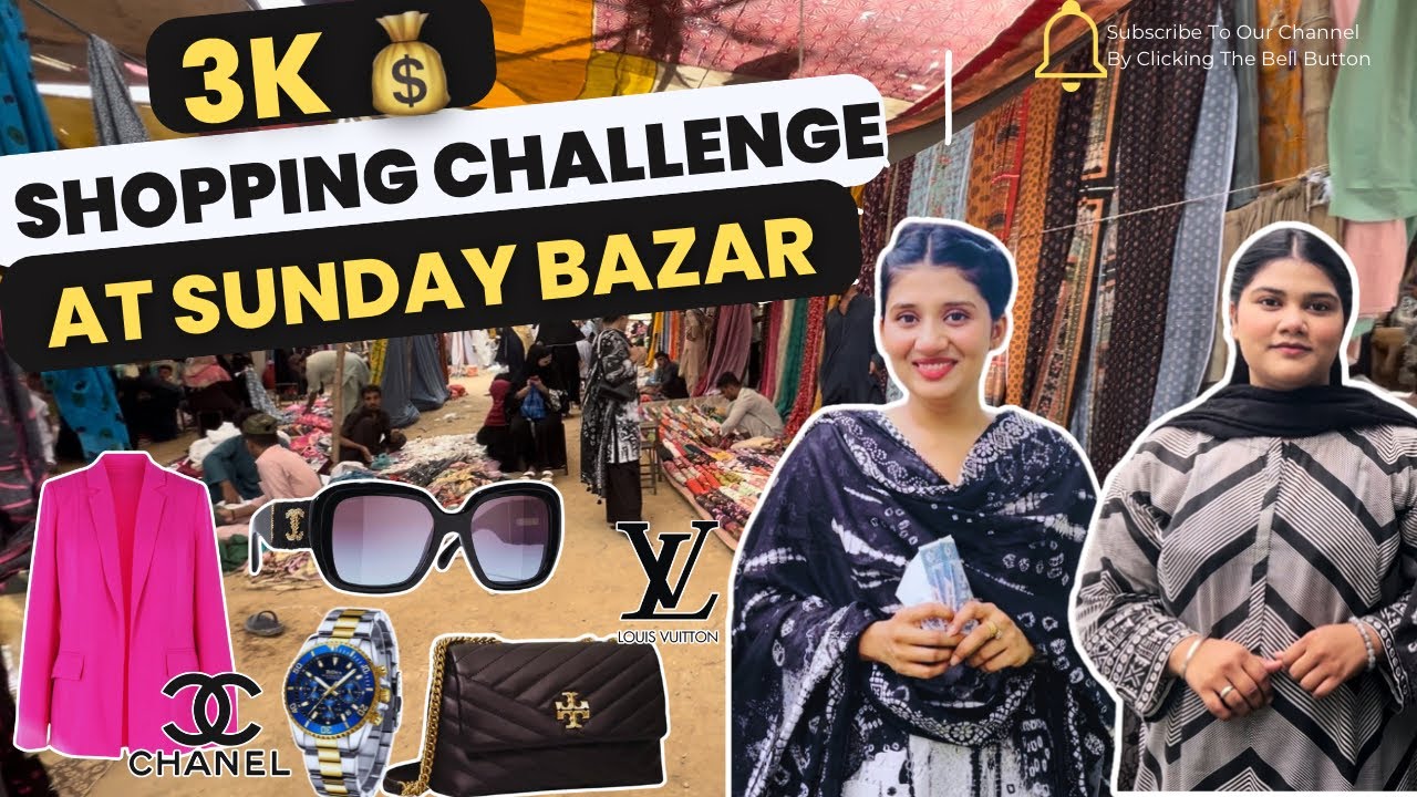 3K shopping challenge at Sunday Bazar | Afordable finds | shopping ...