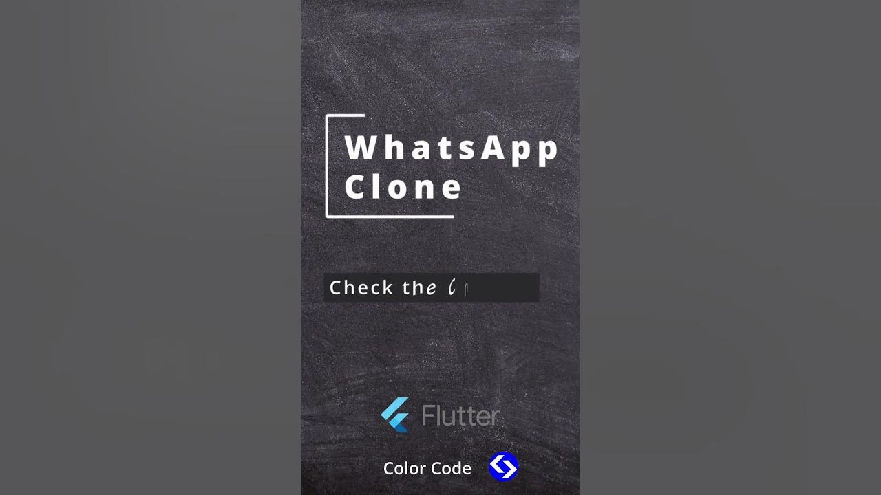Whatsapp Mobile App Clone Design Using Flutter Colorcode Fluttertutorial Flutter