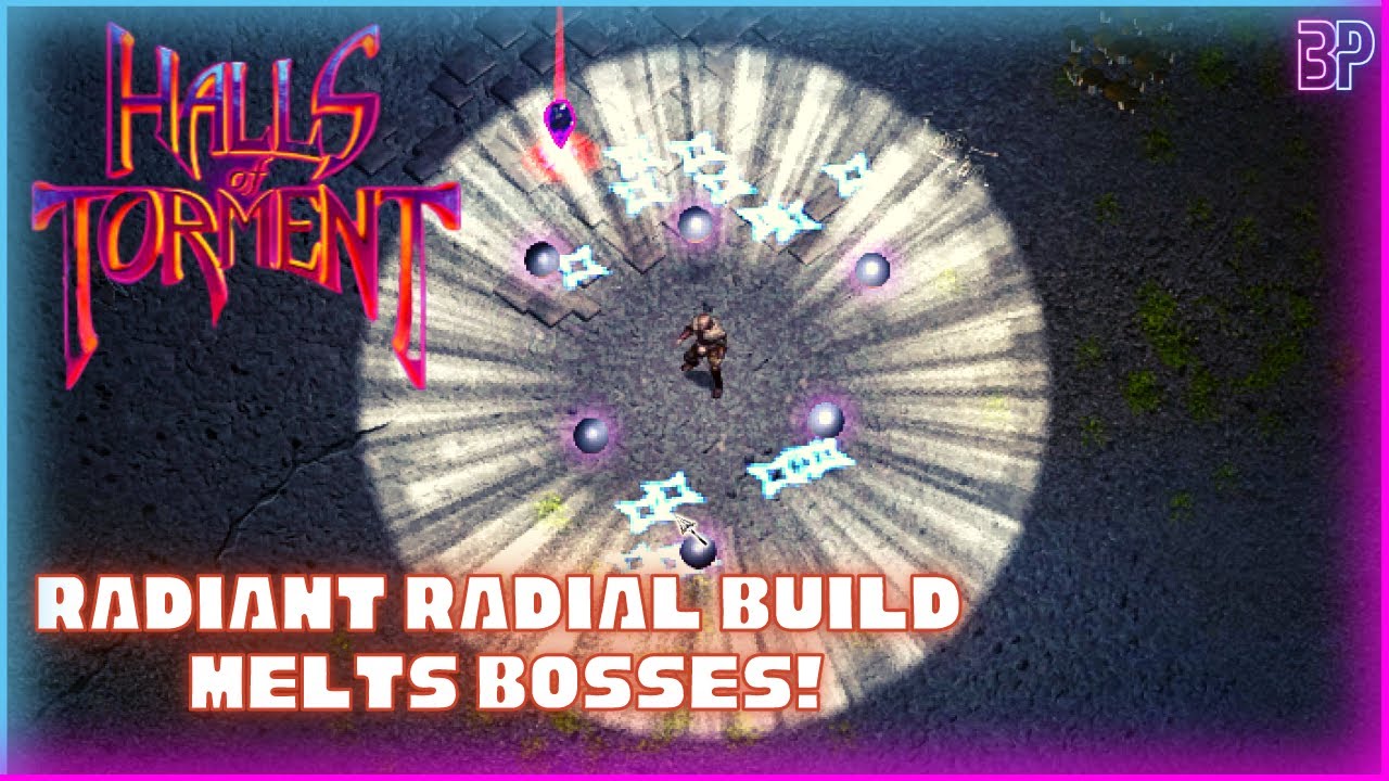 Halls of Torment | RADIANT RADIAL BUILD MELTS BOSSES! | Bullet Heaven ...