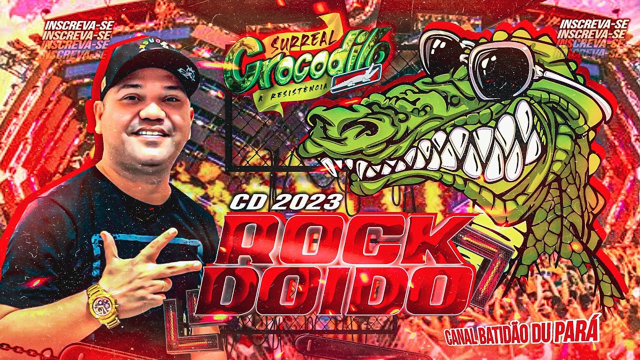 ROCK DOIDO 2023🤬🔥DJ PATRESE SURREAL CROCODILO (AO VIVO)EM BELÉM Batidão ...