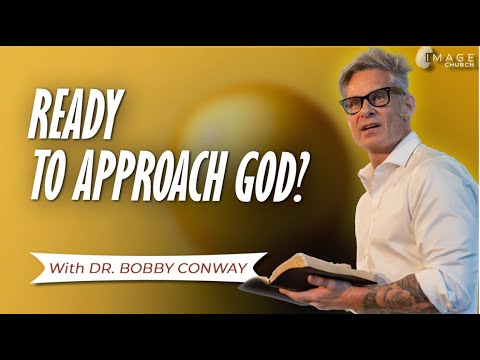 How to Approach God: 6 Practical Ways - YouTube