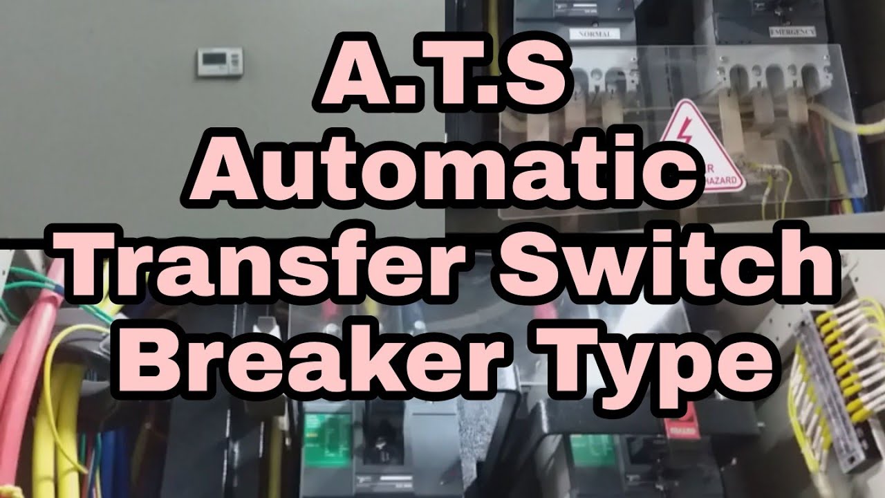 A.T.S Automatic Transfer Switch Breaker Type - YouTube
