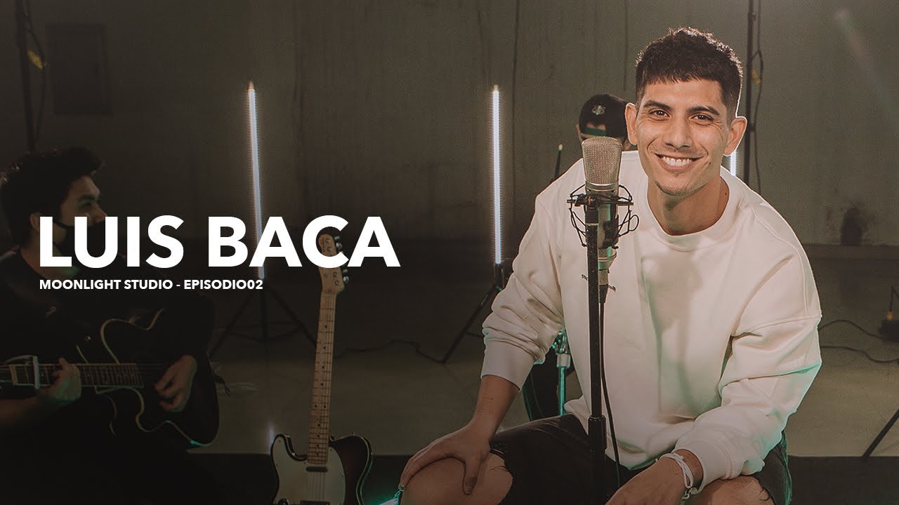 Luis Baca - A tu lado (Live sessions) I Moonlight Studio - YouTube