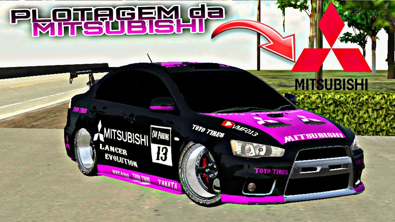 PLOTAGEM PARA MITSUBISHI.(car parking multiplayer) - YouTube