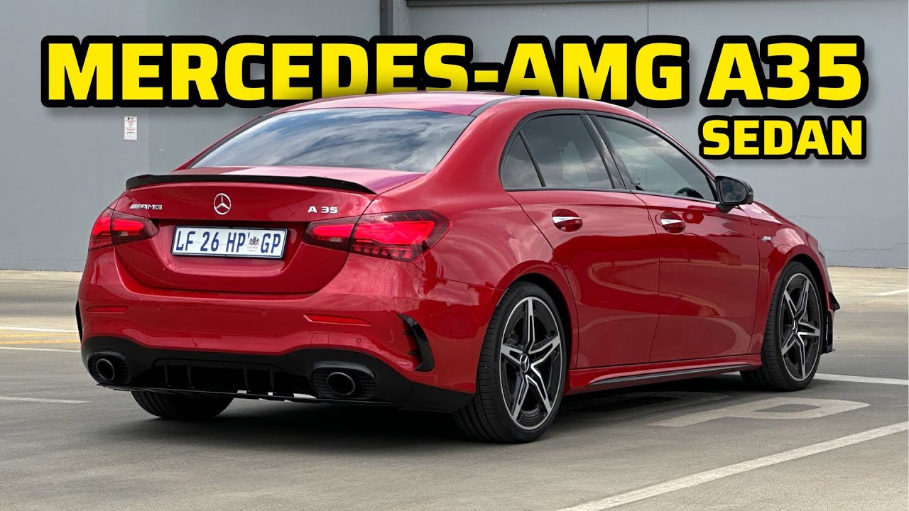 Mercedes-AMG A35 Sedan - I'm Impressed | Full Review & Cost of Ownership - YouTube