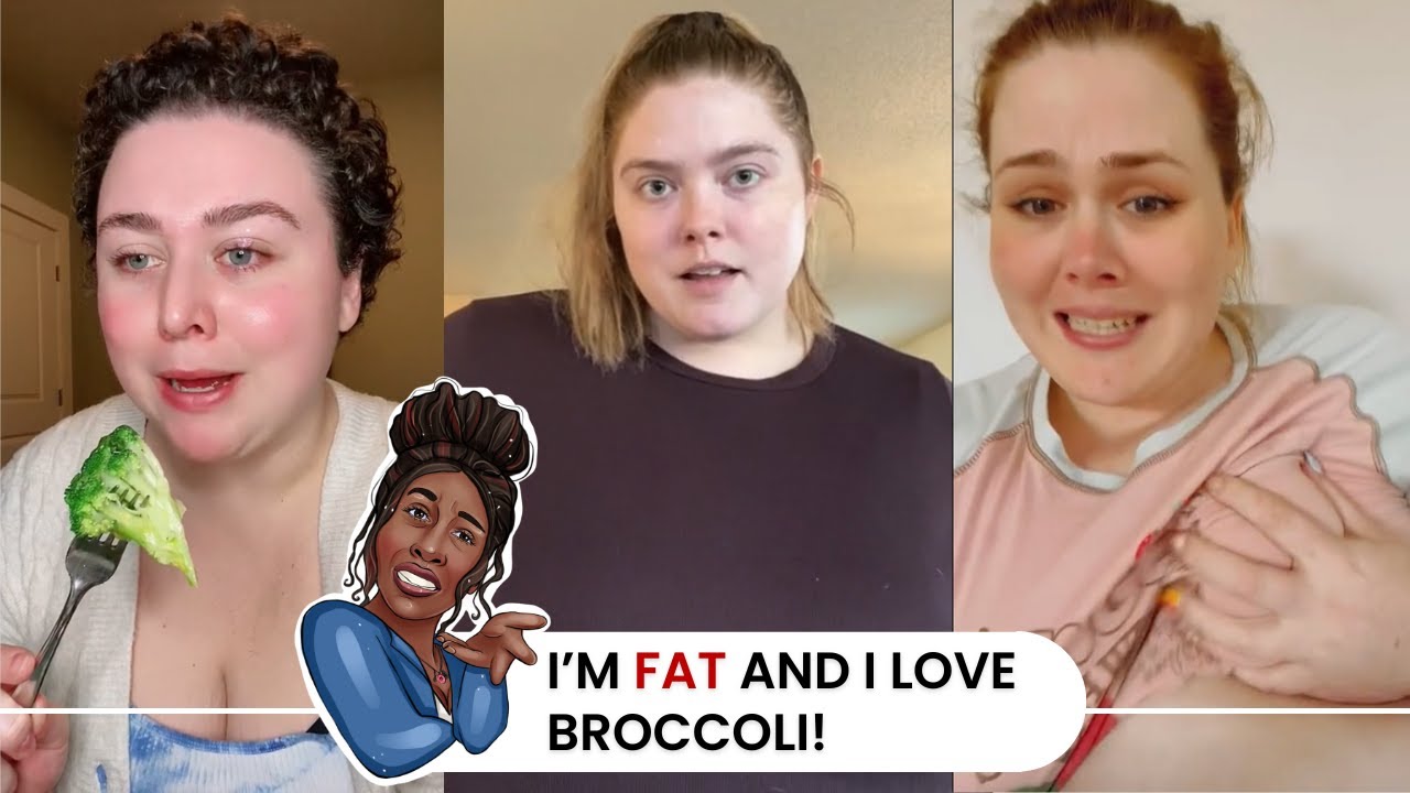 So What If I’m Fat! I Love Broccoli! Fat Acceptance Reaction #9 - YouTube