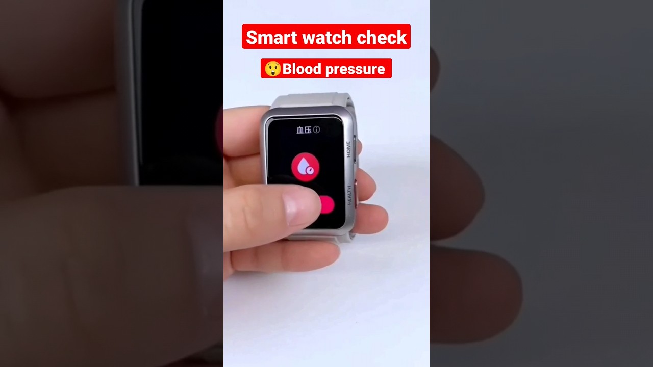 Smart Watch Check Blood Pressure new smartwatch viral YouTube Smart Watch Check Blood Pressure new smartwatch viral YouTube