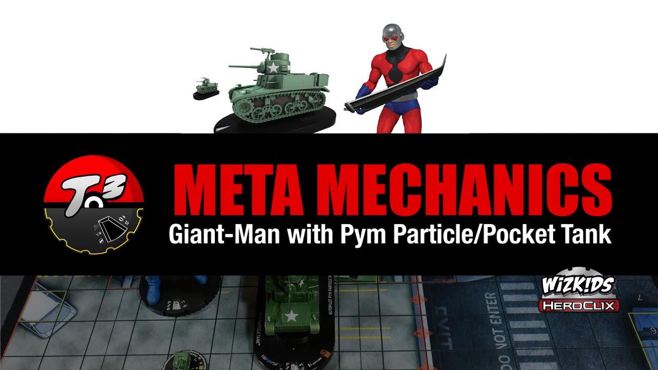 T3 - Meta Mechanics - Giant-Man with Pym Tank 2017 Con LE [HeroClix ...