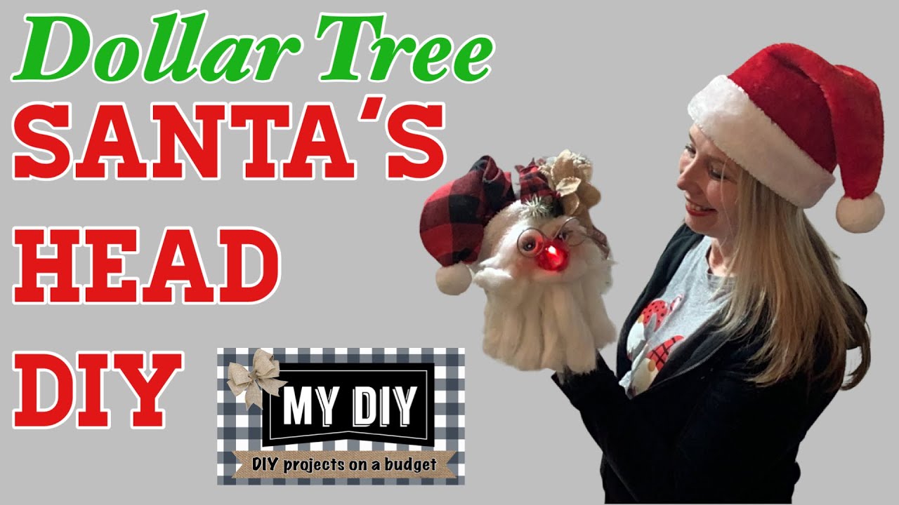 DOLLAR TREE SANTA'S HEAD DIY | SANTA CLAUS DIY | CHRISTMAS CRAFT IDEAS ...