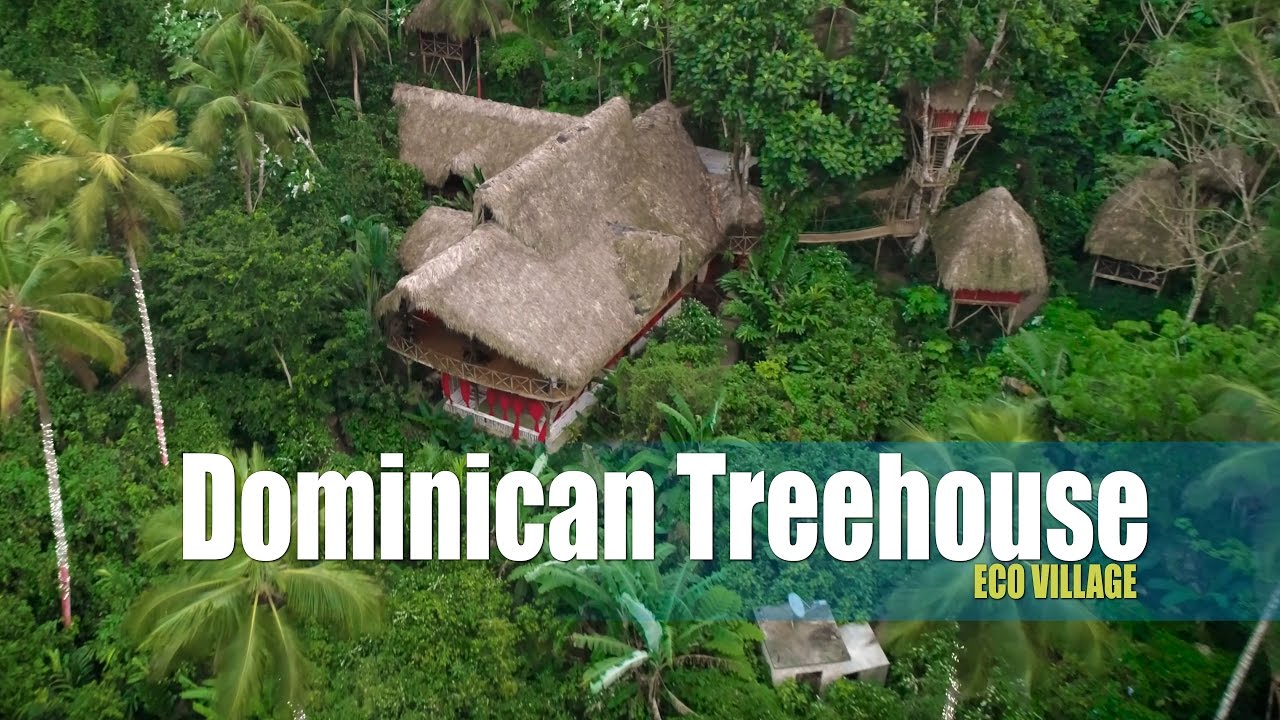 Dominican Tree House Village - Drone 4K - Destination Videographer ...